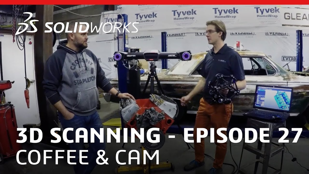 Coffee & CAM: 3D Scanning #27 - SOLIDWORKS