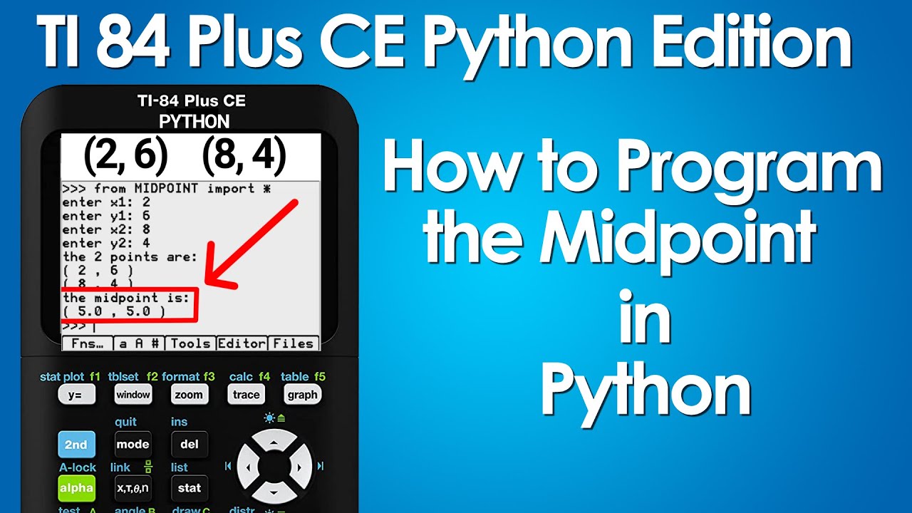 How to Program The Midpoint Formula in Python