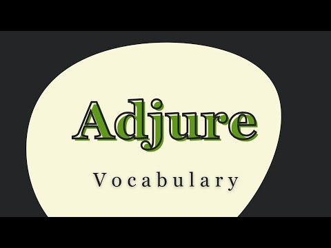 What is the meaning of Adjure?