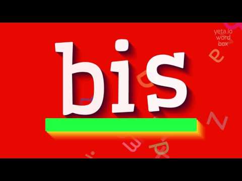 BIS - How to pronounce it?