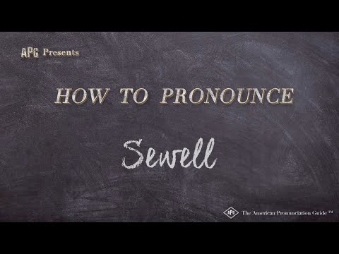 How to Pronounce Sewell (Real Life Examples!)