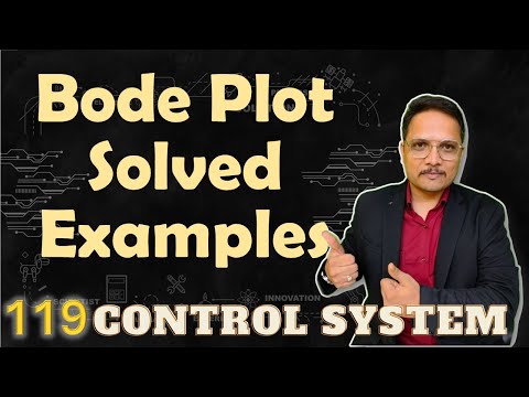 5. Bode Plot Solved Examples: Steps, Procedure, Parameters, and ...