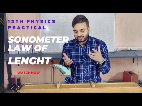 sonometer law of length physics practical #12thphysicspractical @a2zpractical991
