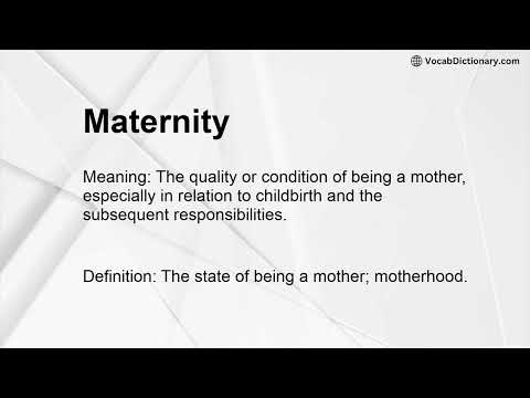 Maternity Meaning