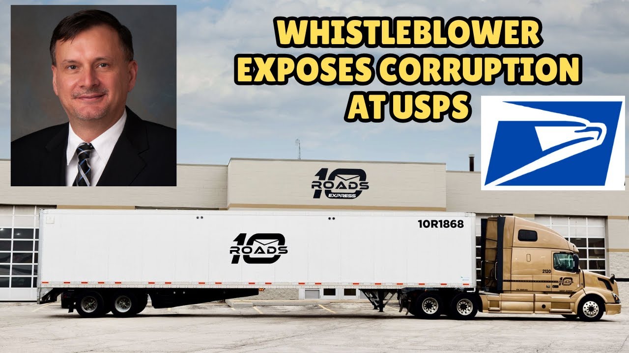 Whistleblower EXPOSES USPS | 10 Roads | Traffix Logistics