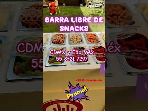 BARRA LIBRE DE SNACKS #fiesta #eventos #misxv #cumpleaños #bodas #barraslibres #snackbar #dulces
