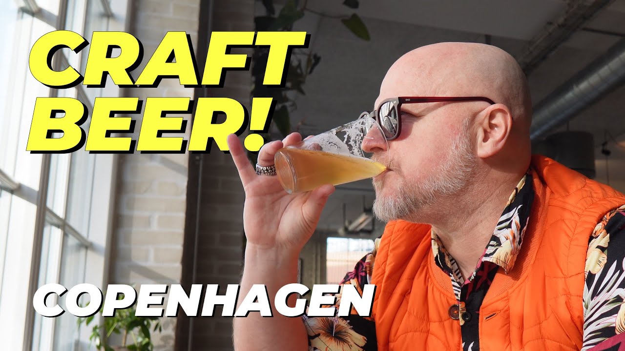 Copenhagen CRAFT BEER: You HAVE to Try These Spots!