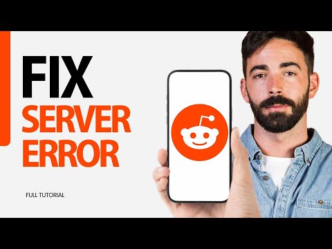 How To Fix Server Error On Reddit App 2024