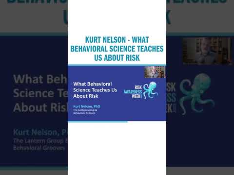 Kurt Nelson - What behavioral science teaches us about risk