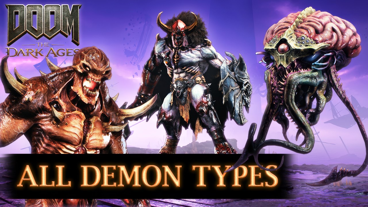 All Demons in Doom: The Dark Ages
