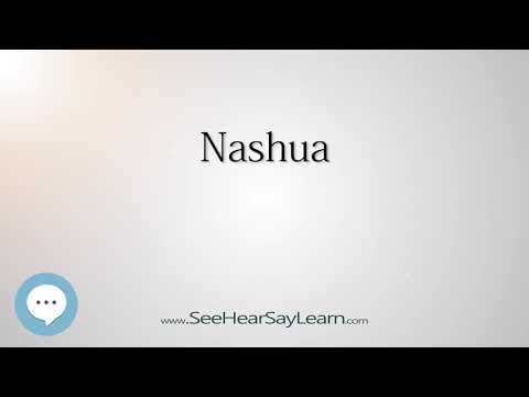Nashua (How to Pronounce Cities of the World)💬⭐🌍✅