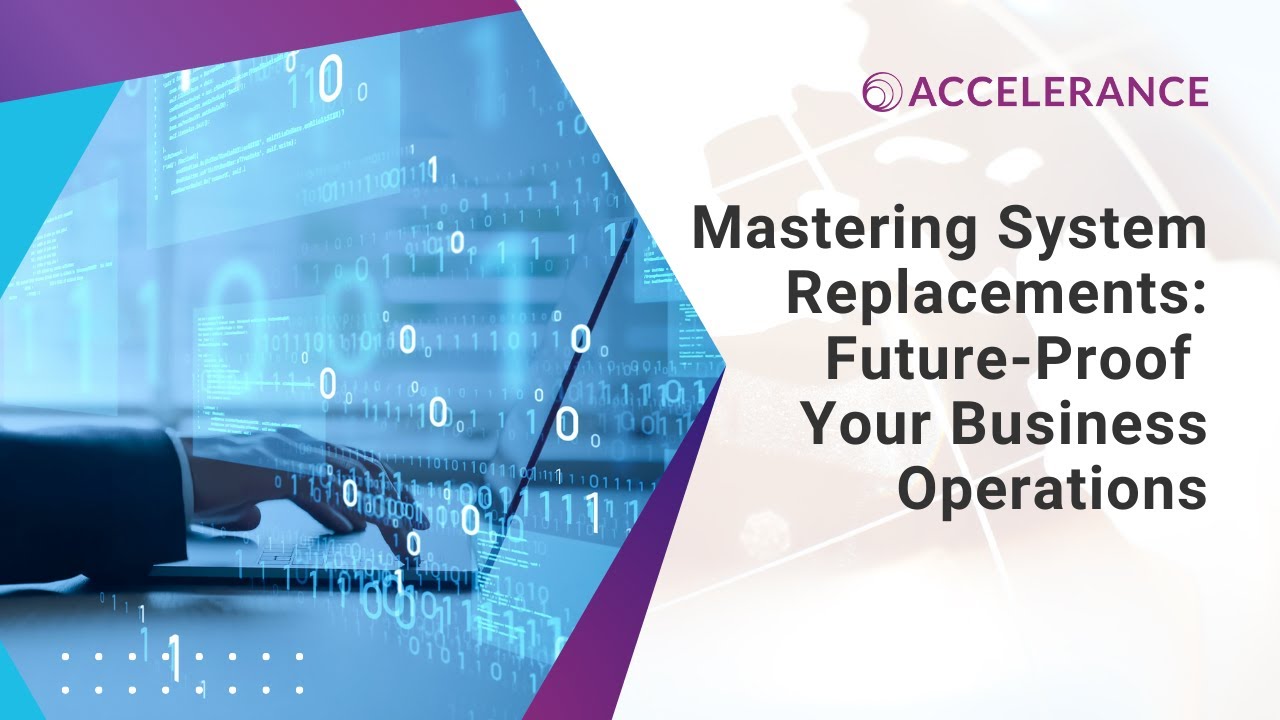 Mastering System Replacements: Future-Proof Your Business Operations