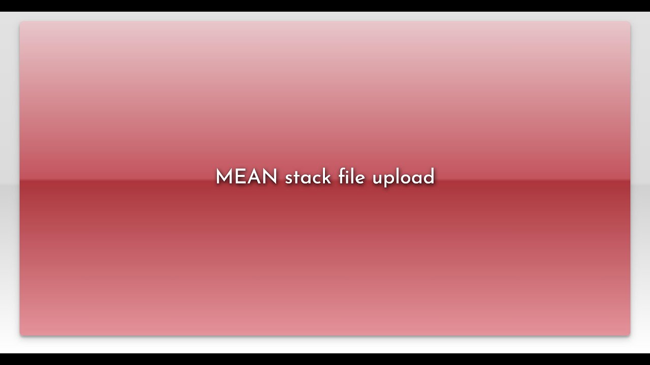 MEAN stack file upload