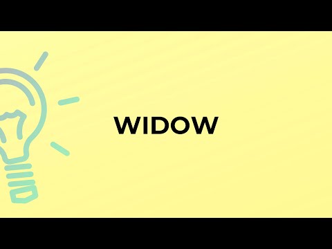 What is the meaning of the word WIDOW?