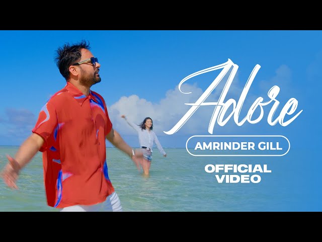 Adore Lyrics Meaning (in English) - Amrinder Gill - LyricsDecoder