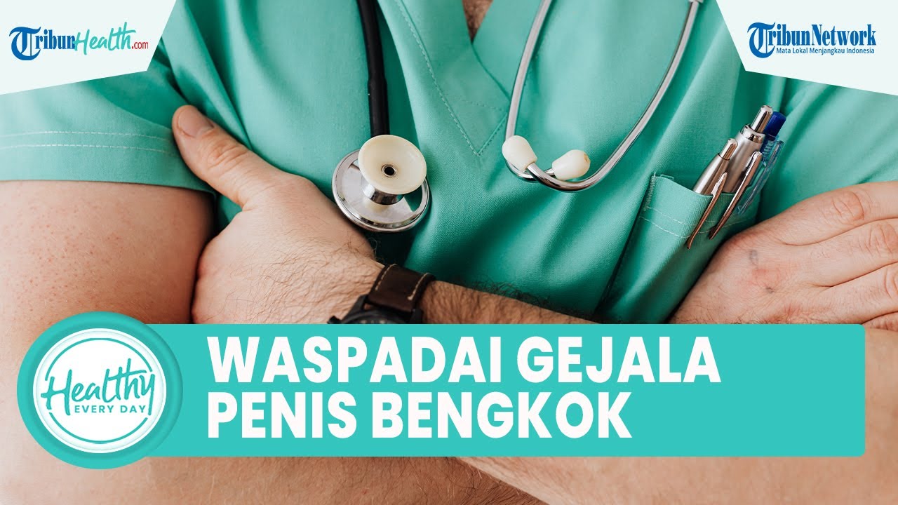 Waspadai Penis Bengkok Bisa Jadi Gejala Penyakit Peyronie, Inilah Tanda ...