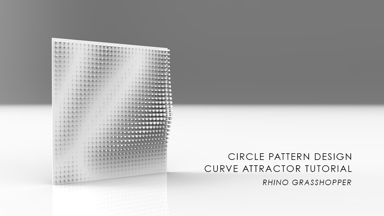 Circle Pattern Design_Curve Attractor Rhino Grasshopper Tutorial