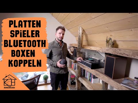 SCHALLPLATTENSPIELER mit BLUETOOTHBOXEN koppeln - auch bei alten Geräten - So geht's...