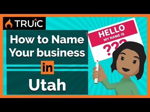 How to Name Your Business in Utah - 3 Steps to a Great Business Name