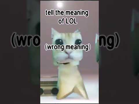 tell me the meaning of Lol