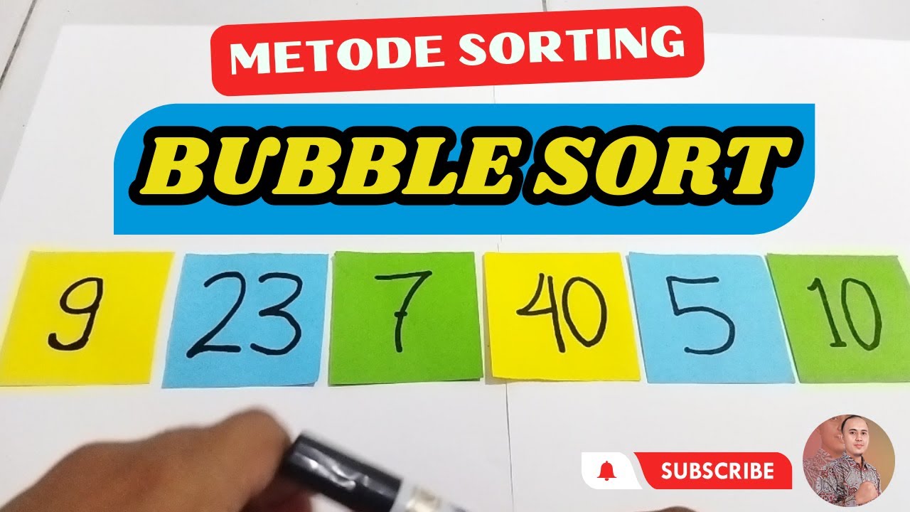 Metode Sorting | Belajar BUBBLE SORT Informatika | Berpikir Komputasional