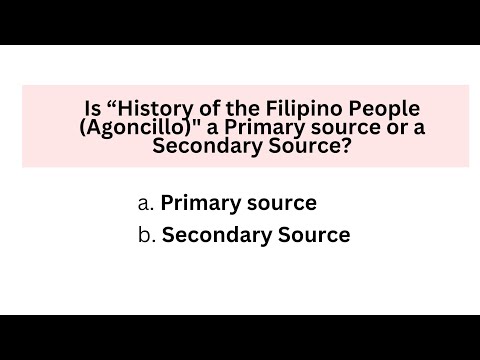 Reading in the Philippine History | Primary & Secondary source