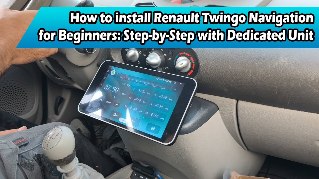 How to install Renault Twingo Navigation for Beginners: Step-by-Step with Dedicated Unit (8691)