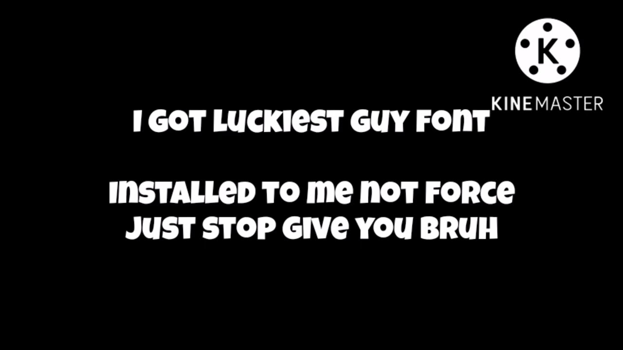 I got luckiest guy font