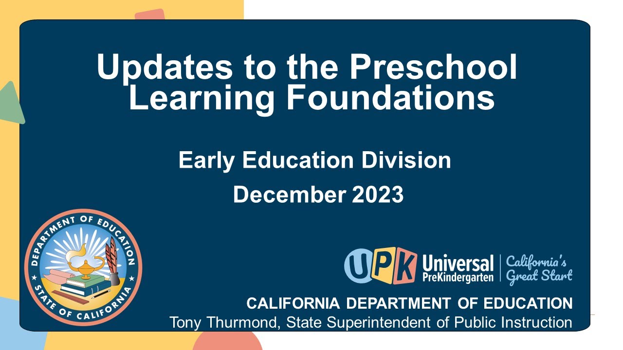 Comprehensive Updates to California's Preschool Learning Foundations ...