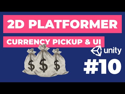 Currency Pickup & Currency UI | 2D Platformer in Unity #10 | 2D Game Dev Tutorial