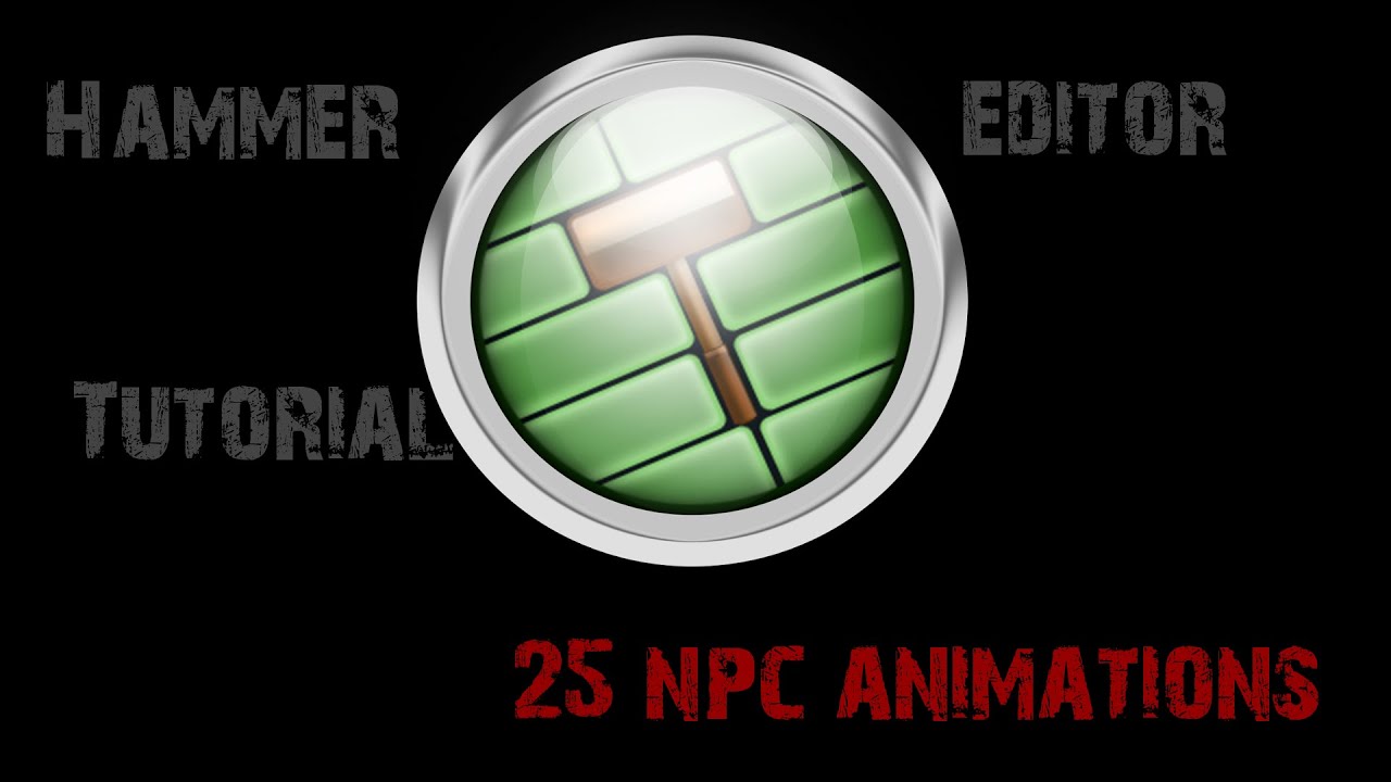 Hammer Editor Tutorial 25 - NPC animation