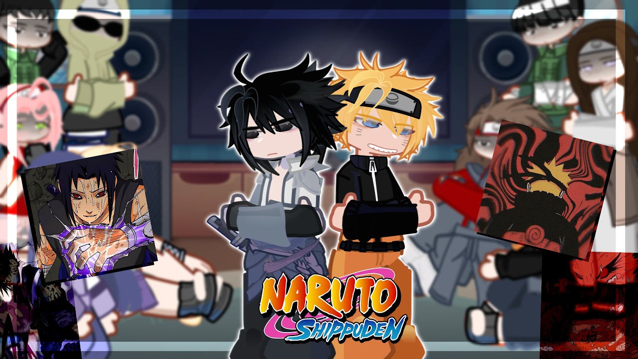 Naruto's friend's react to Naruto Uzumaki ! [ Shippuden ] All Parts