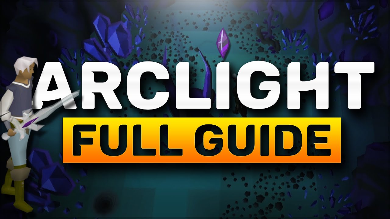 How to create Arclight in OSRS | Old School Runescape | Full Guide