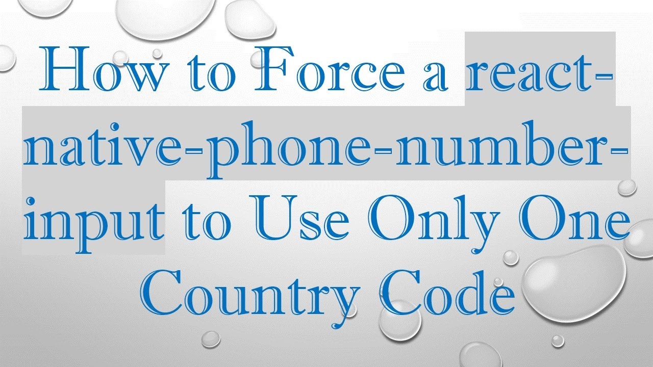 How to Force a react-native-phone-number-input to Use Only One Country Code