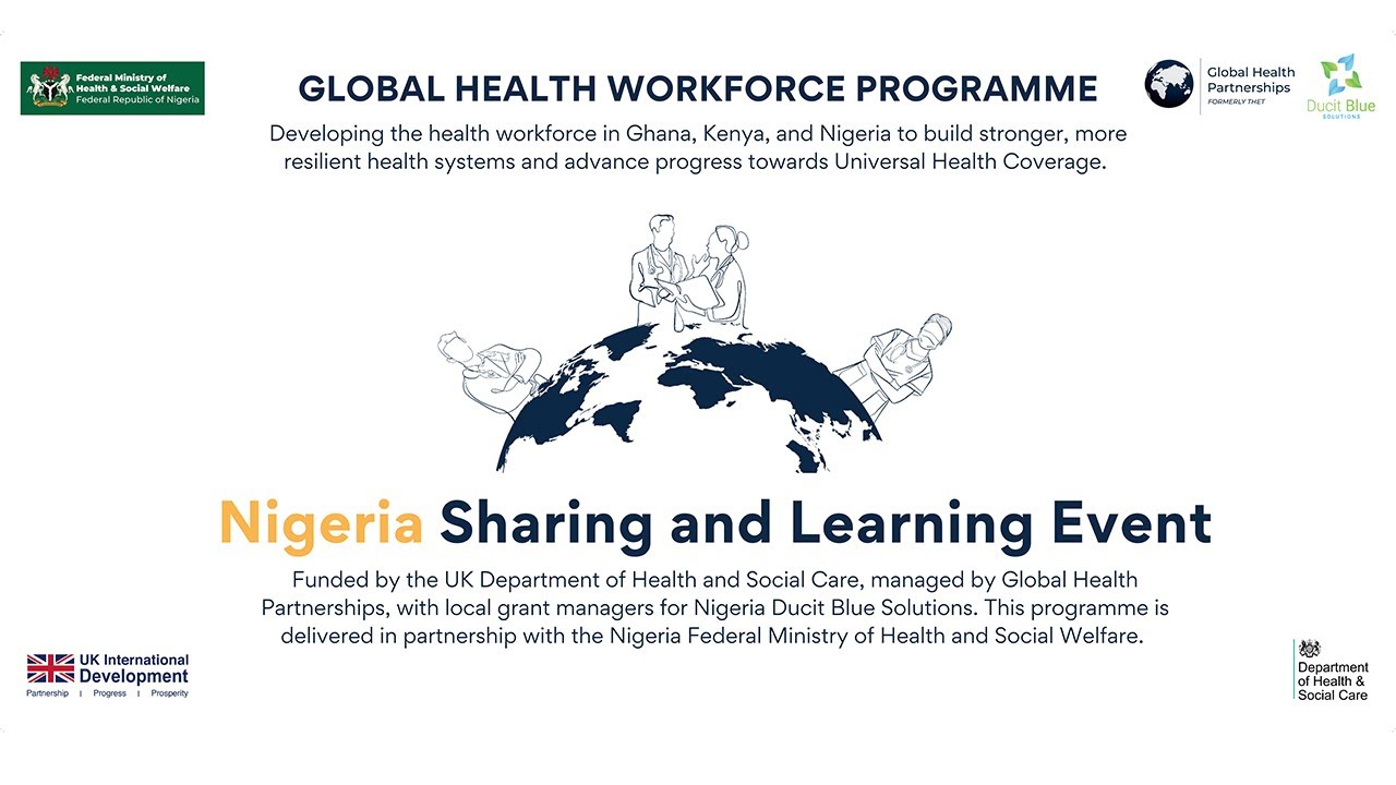 Global Health Workforce Programme (GHWP) Sharing & Learning Event - 12th February, 2025