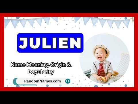 Julien - Baby Boy Name Meaning, Origin & Popularity - RandomNames.com