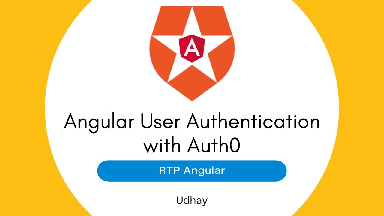 RTP Angular | Angular User Authentication with Auth0