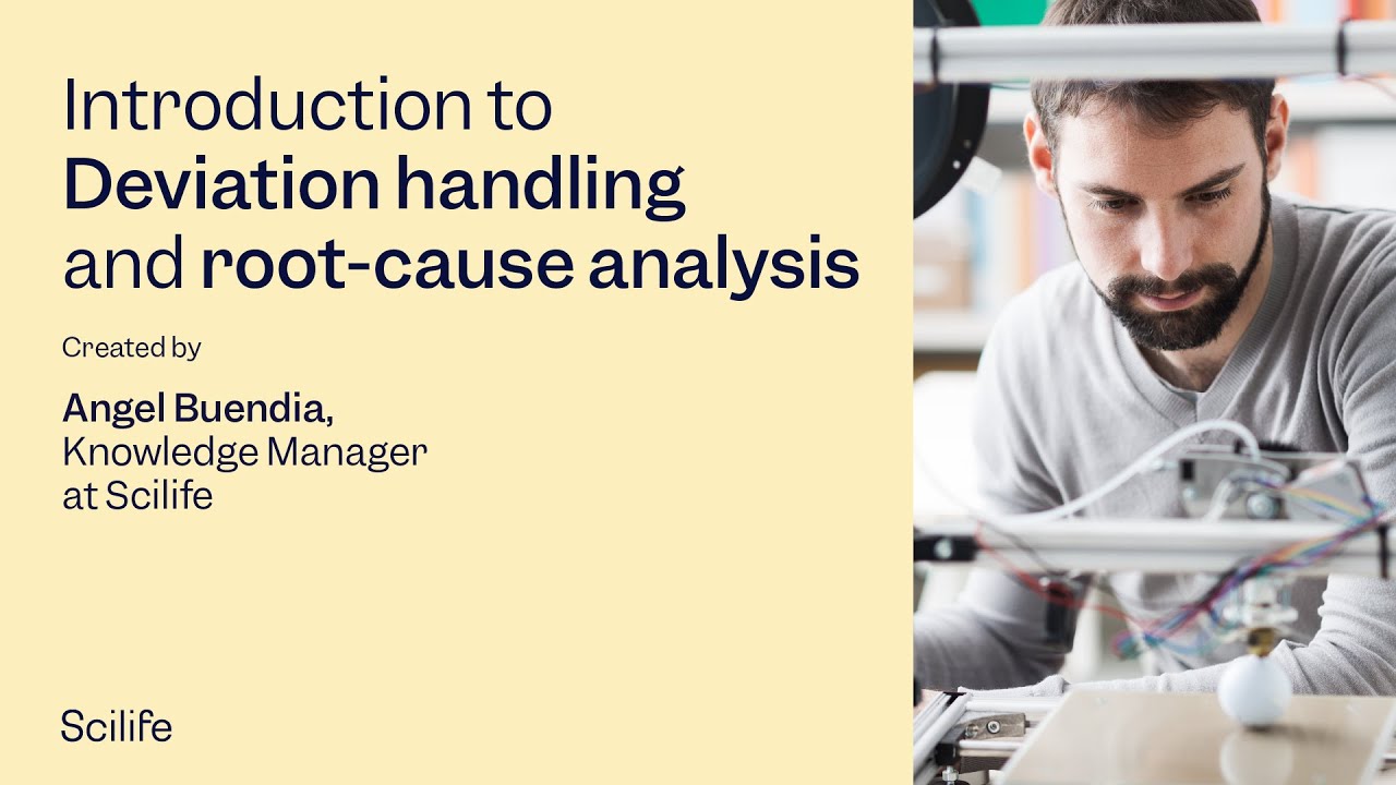 Introduction to Deviation Handling and Root Cause Analysis