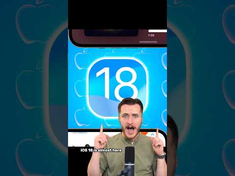 iOS 18 Features You Need To Know