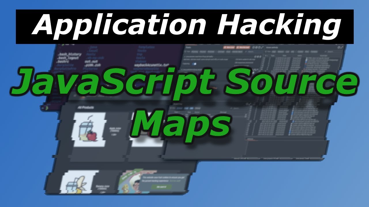 JavaScript Source Maps for Web Application Security Testers