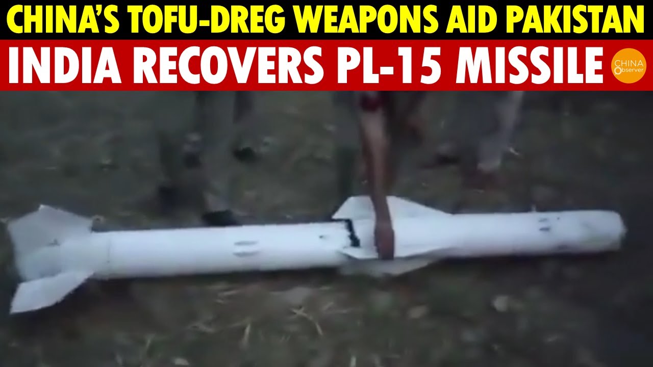 China’s Tofu-Dreg Weapons Aid Pakistan, India Perfectly Recovers a ...
