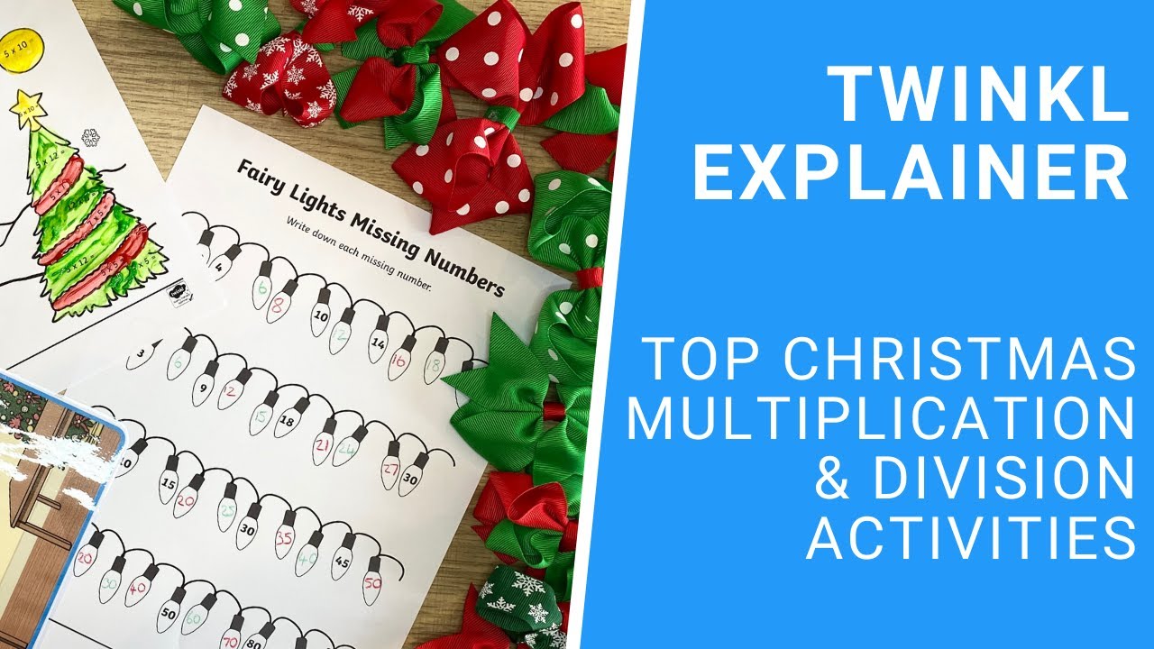 Top Christmas Multiplication & Division Activities
