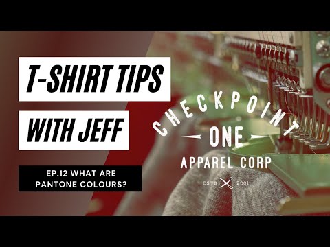 T-Shirt Tips, Episode 12, What are Pantone Colours?