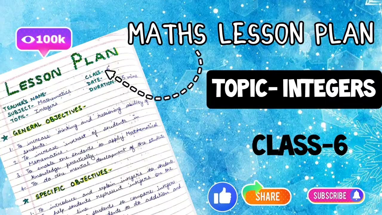 Maths lesson plan| Integers | Class6 #mathslessonplan #viral #integers  #lessonplan #bedlessonplan