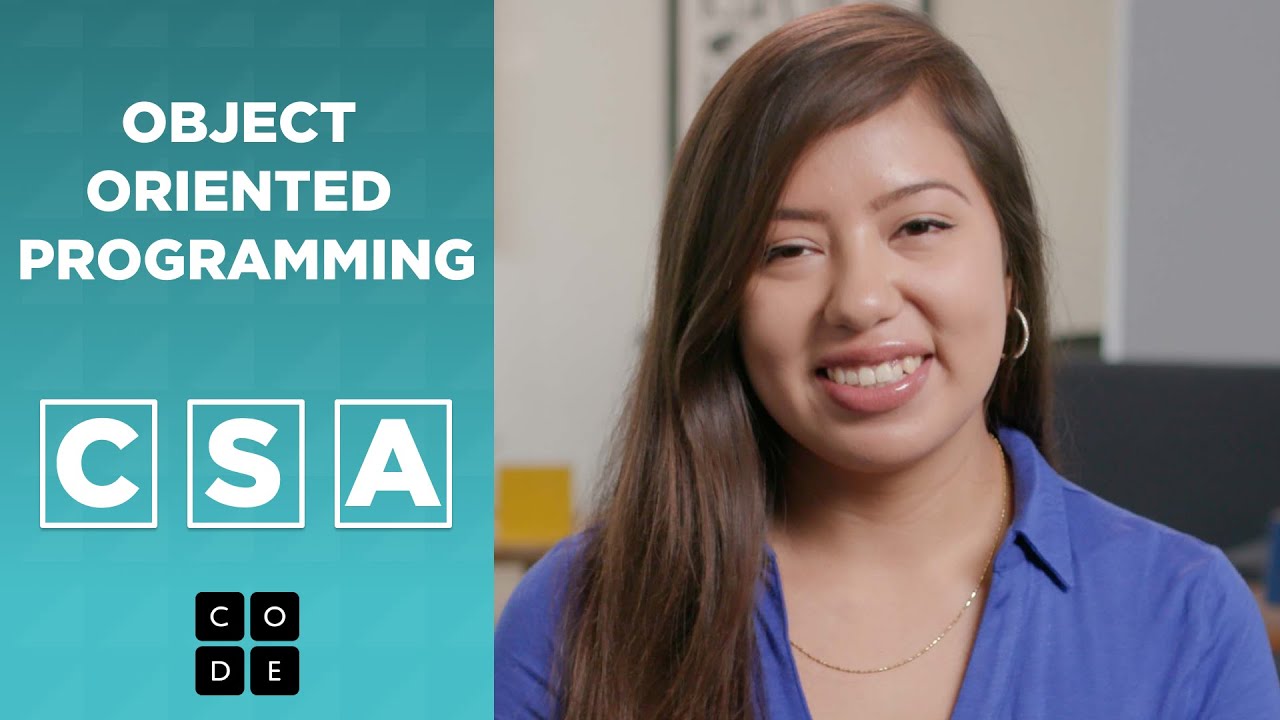 CSA: Object-Oriented Programming