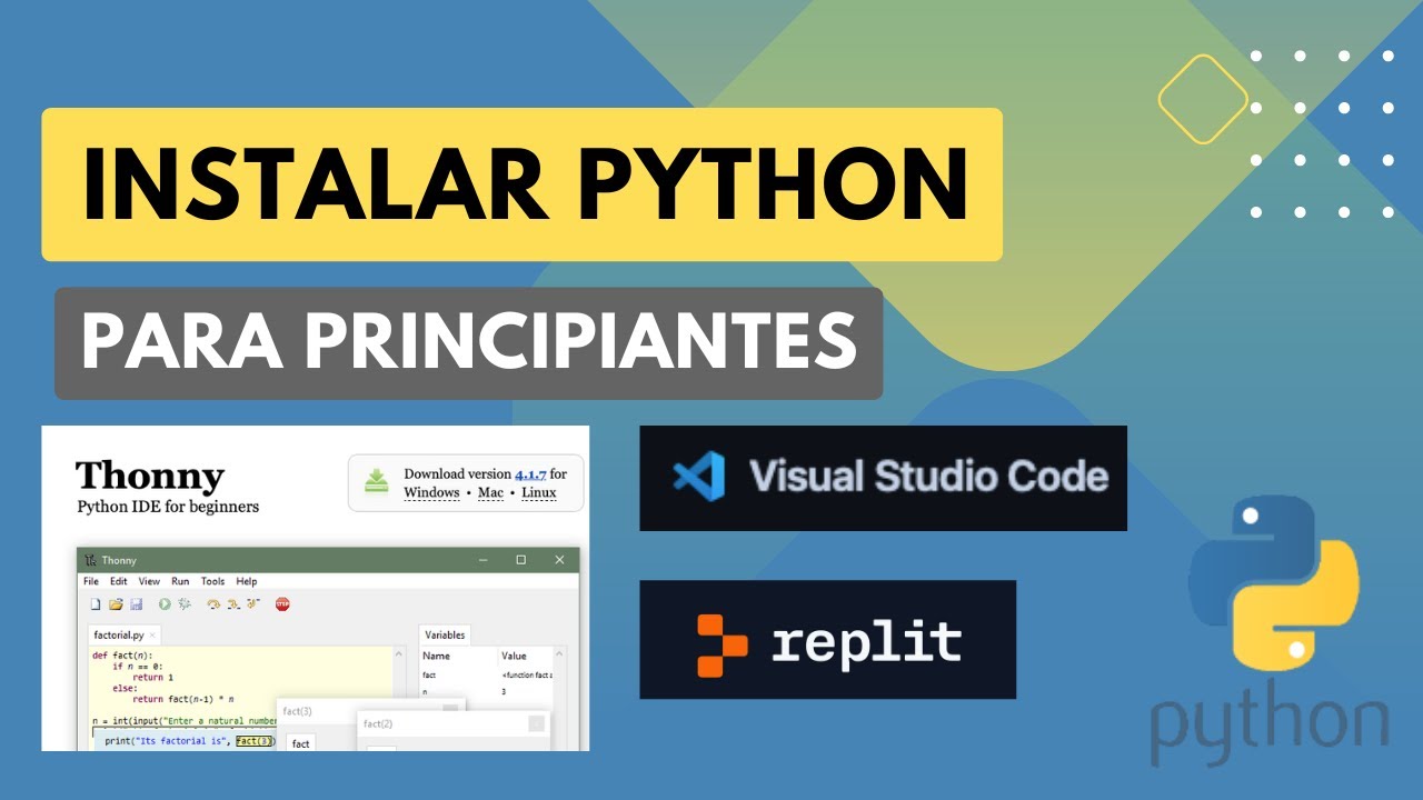¿Nuevo en Python? Aquí Te Enseño Cómo Instalarlo y Empezar