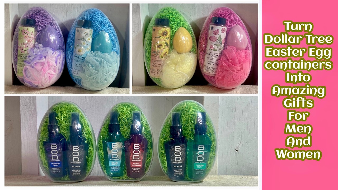 Turn Dollar Tree Easter Egg Containers into Amazing Gifts for Men and Women