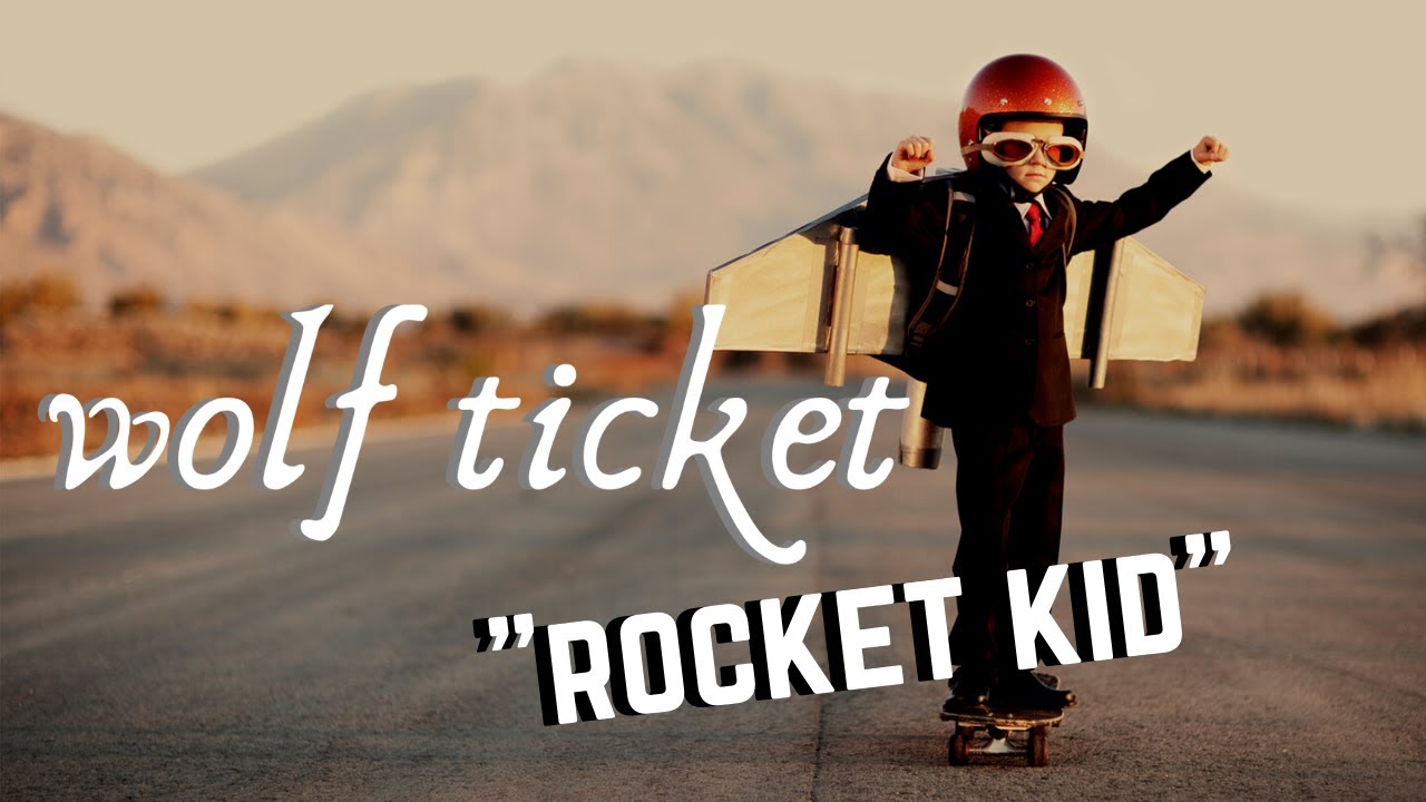 Wolf Ticket - 