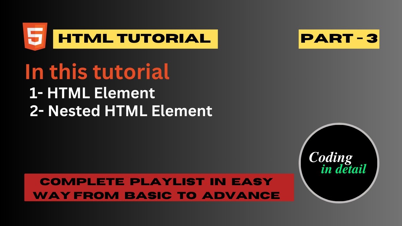 HTML Elements | Nested HTML Elements | part-3