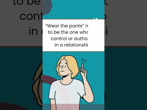 Who really wears the pants? 😏 | English Idiom Explained #shorts #shortsfeed